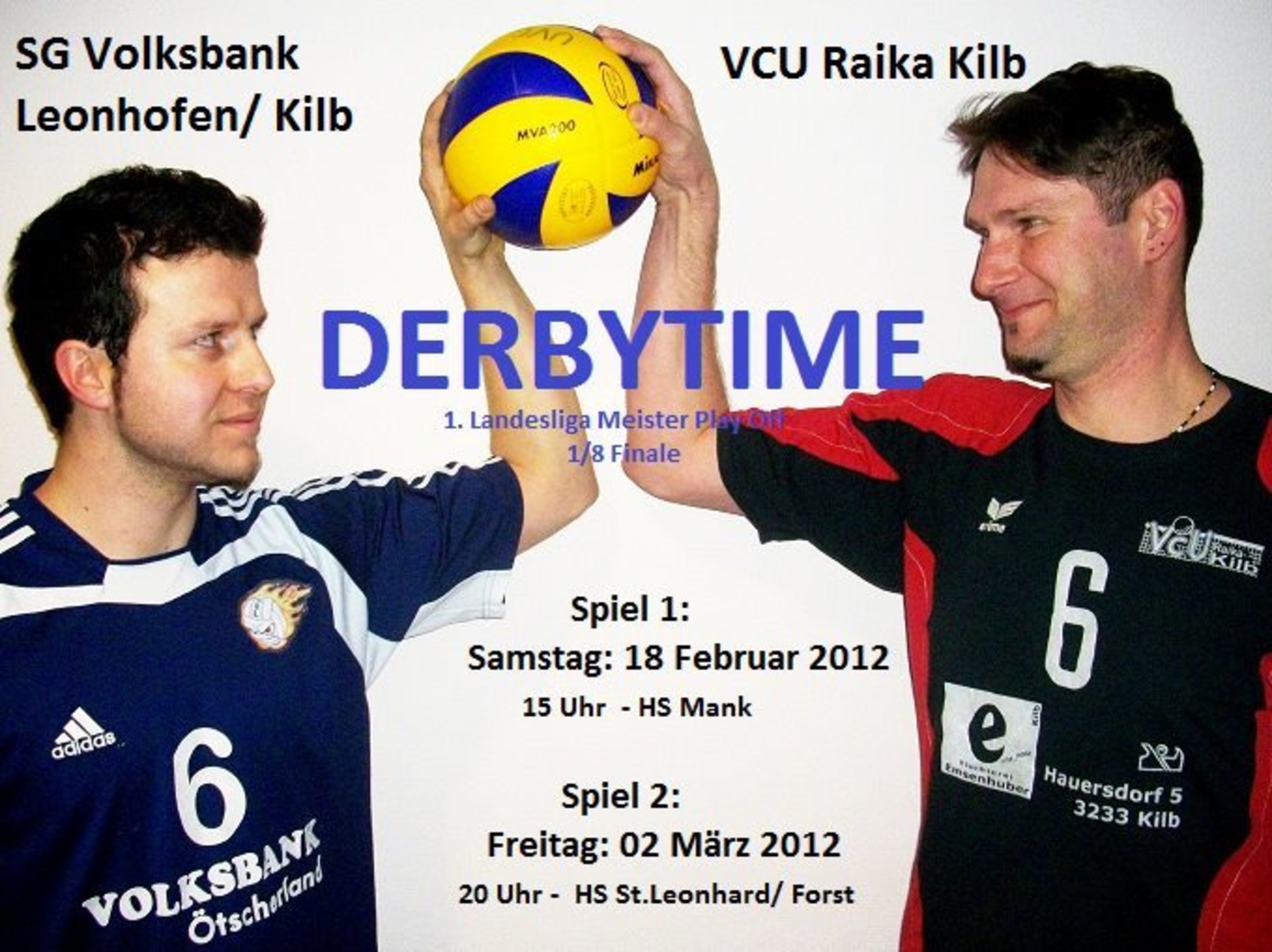 Premiere für das Kilber Superderby - Melk