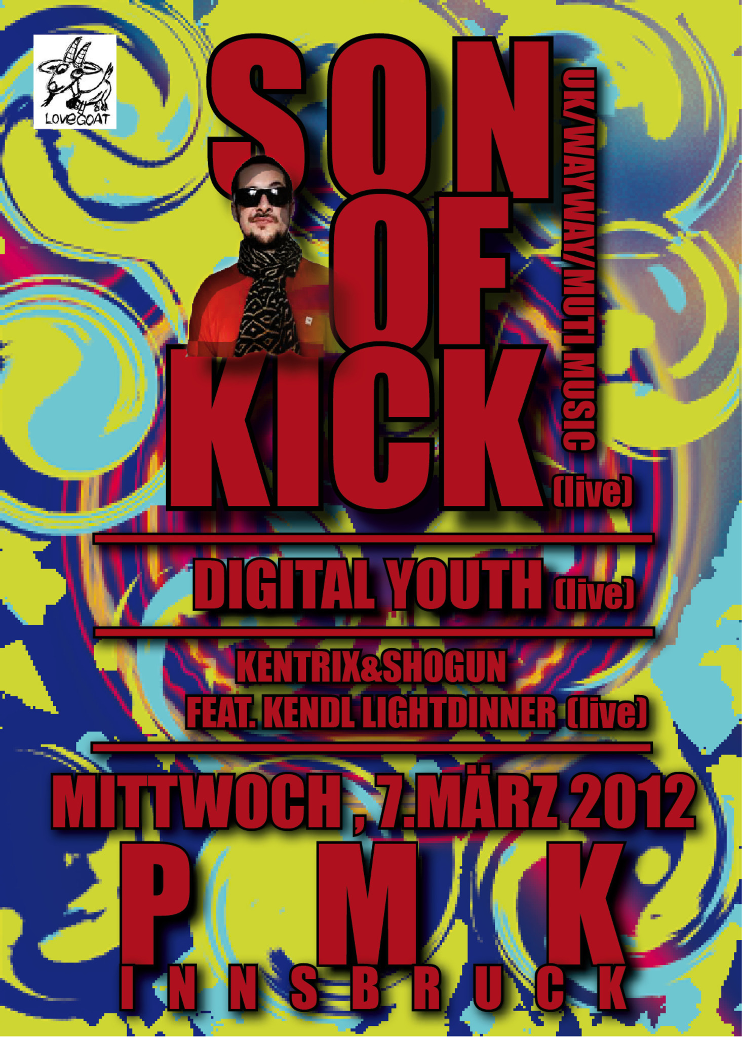 Son of Kick live! (France/UK/Wayway/MutiMusic/Equinox) - Innsbruck
