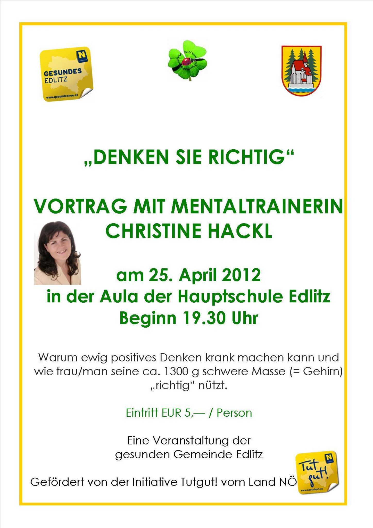 Christine Hackl "Denken Sie richtig" - Neunkirchen