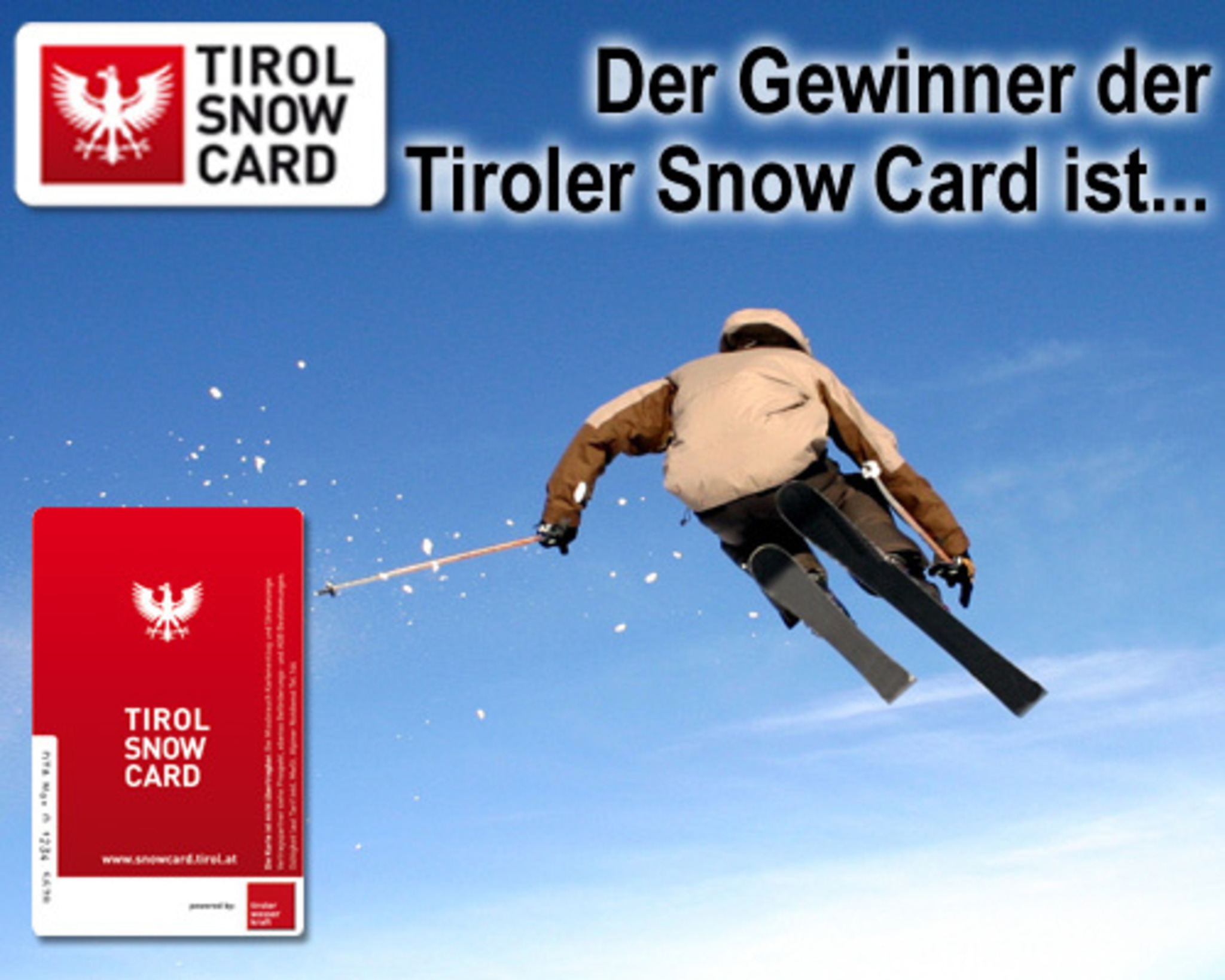 Der Gewinner der Tiroler Snow Card ist... - Innsbruck