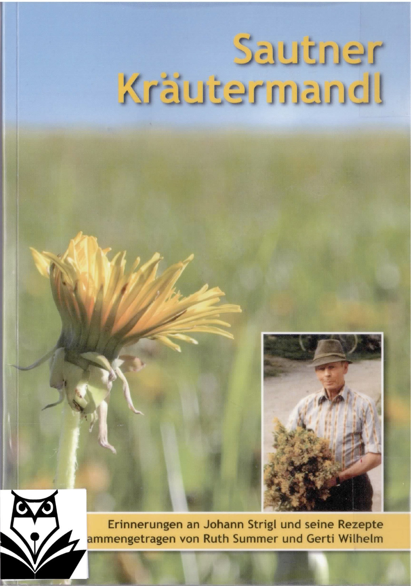 Buchvorstellung "Sautner Kräutermandl" - Imst