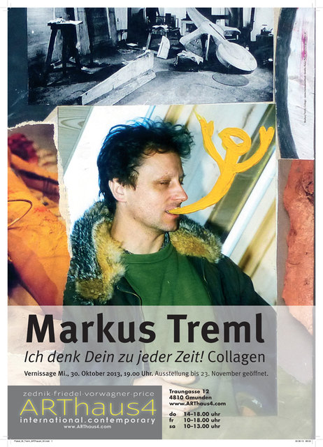 Markus Treml COLLAGEN im ARThaus4 - Vernissage 30.Oktober - Salzkammergut
