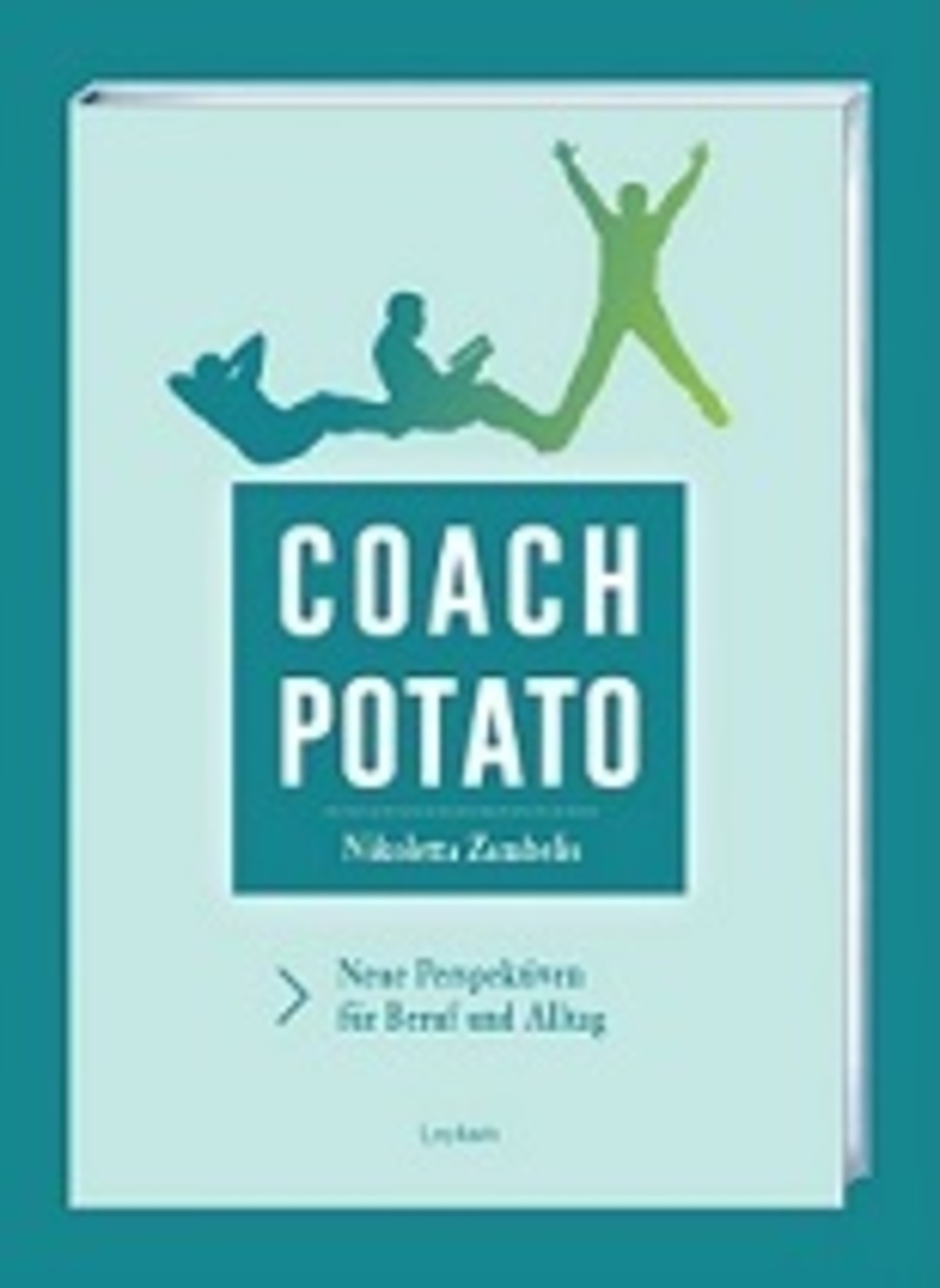 Lesung aus COACH POTATO - Neue Perspektiven für Beruf und Alltag ...