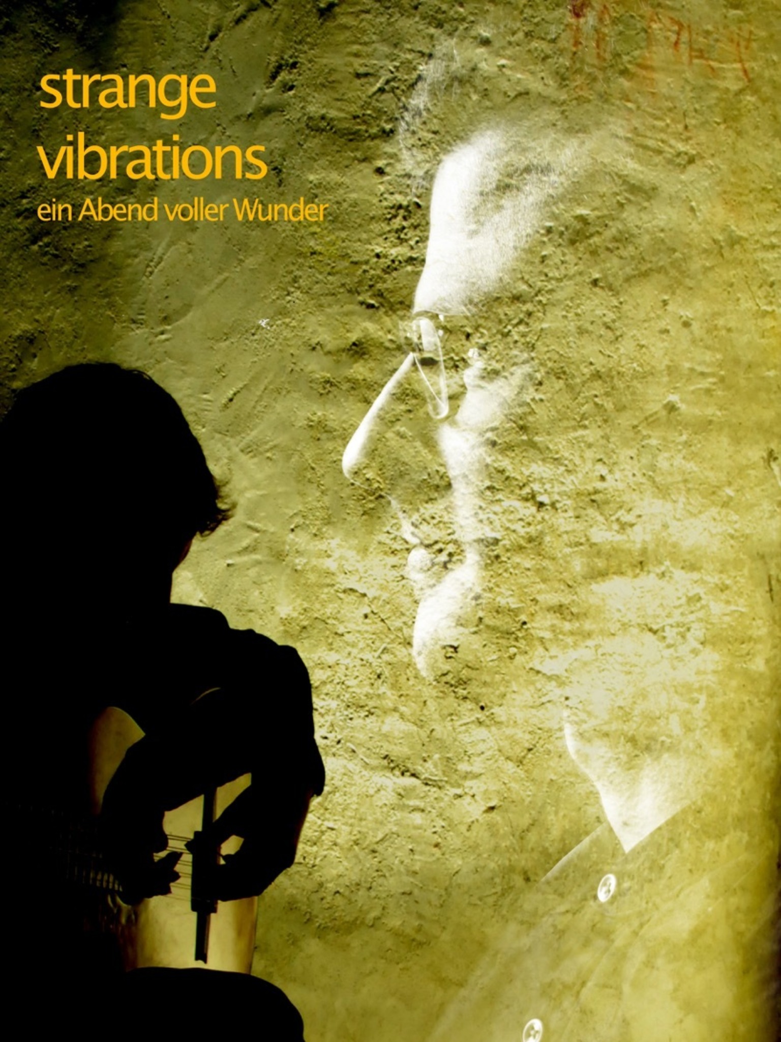 Strange vibrations – Ein wundervoller Abend - Innsbruck