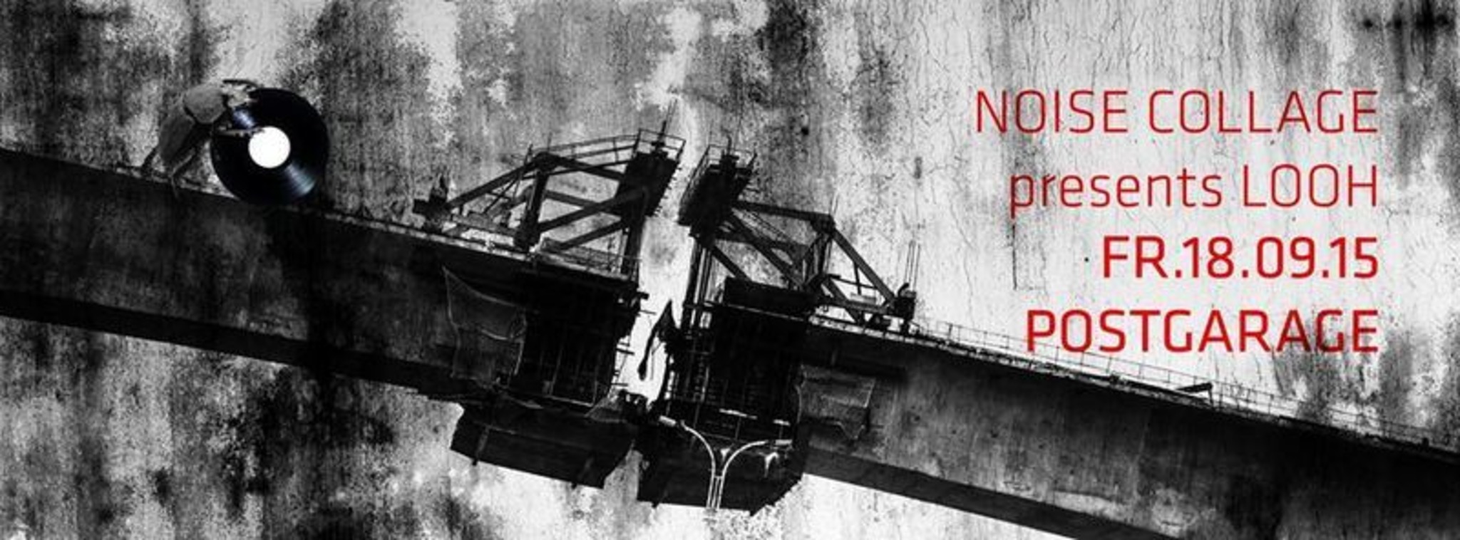 NOISE COLLAGE pres. LOOH - Graz