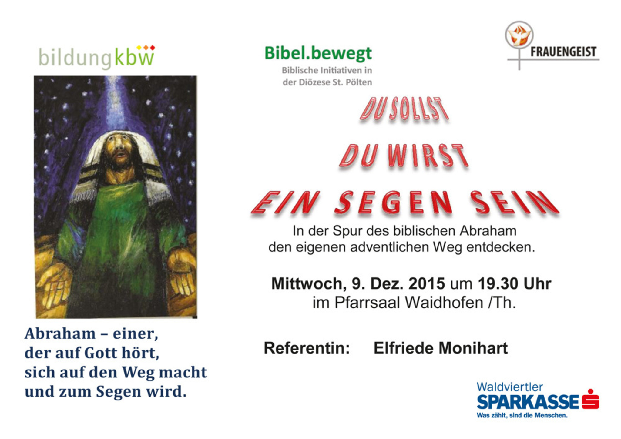 Du sollst, du wirst ein Segen sein - Waidhofen/Thaya