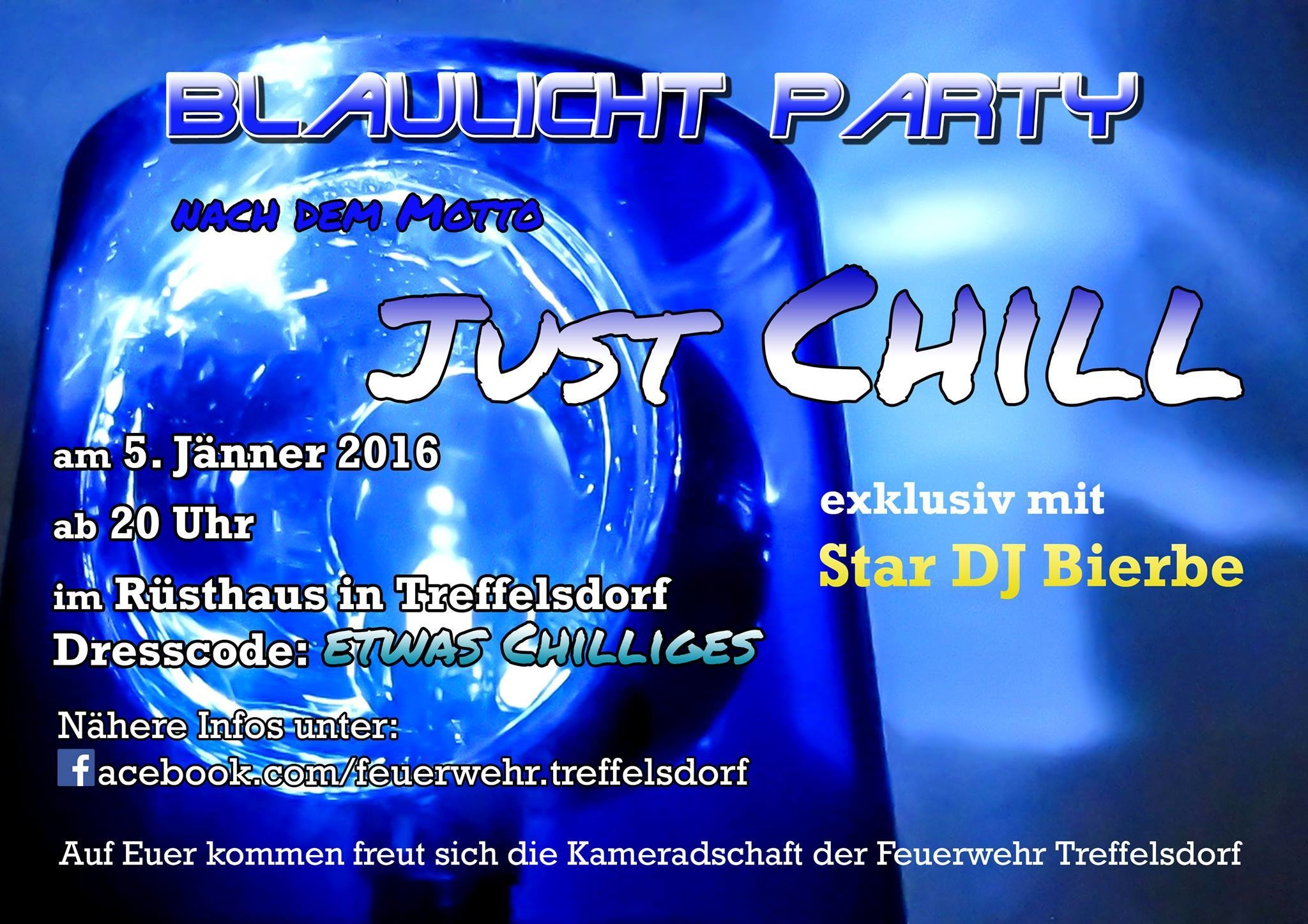 Blaulichtparty 6.0 Motto "JUST CHILL" - St. Veit