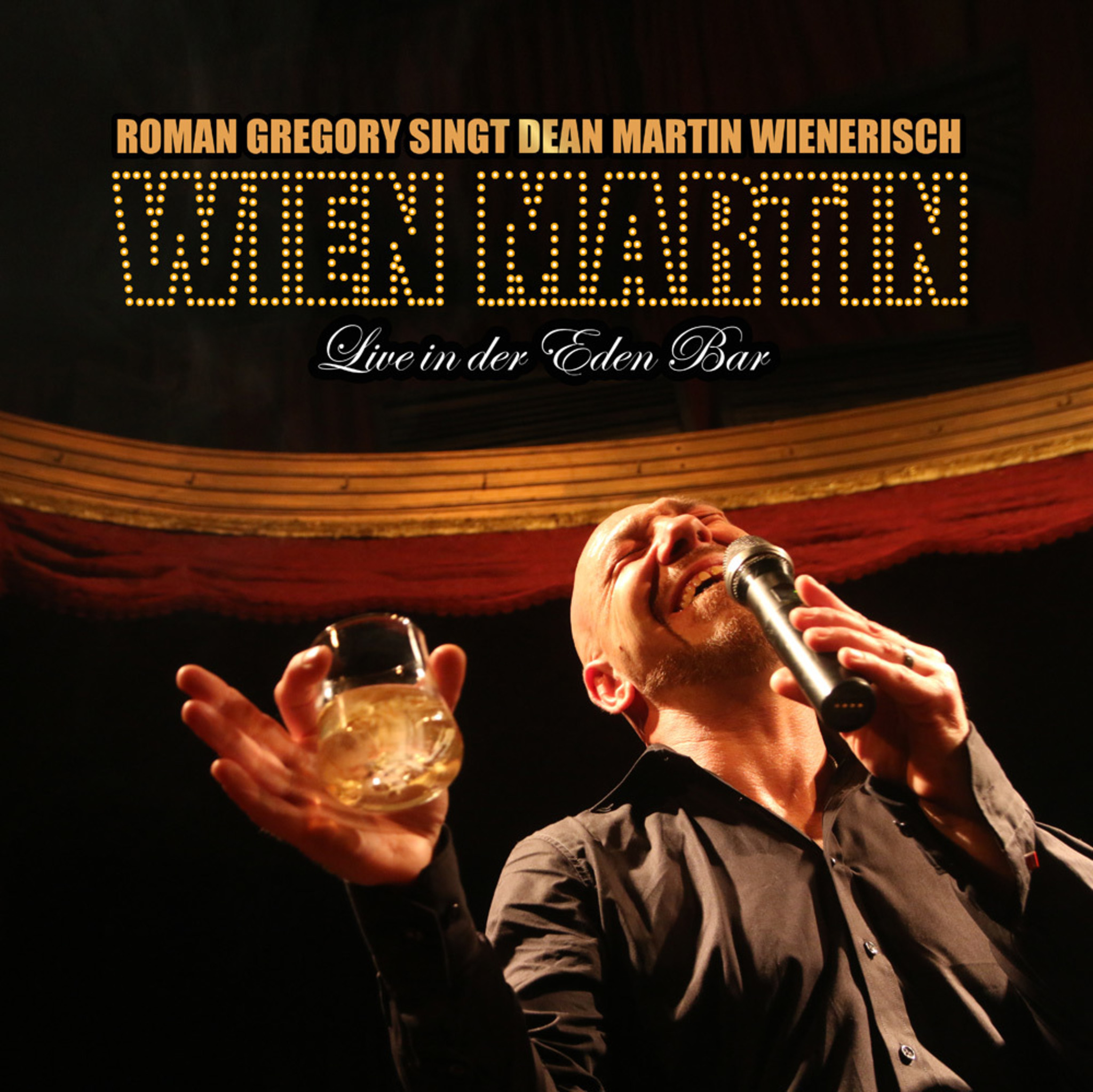 ROMAN GREGORY singt DEAN MARTIN Wienerisch - Wienerwald/Neulengbach