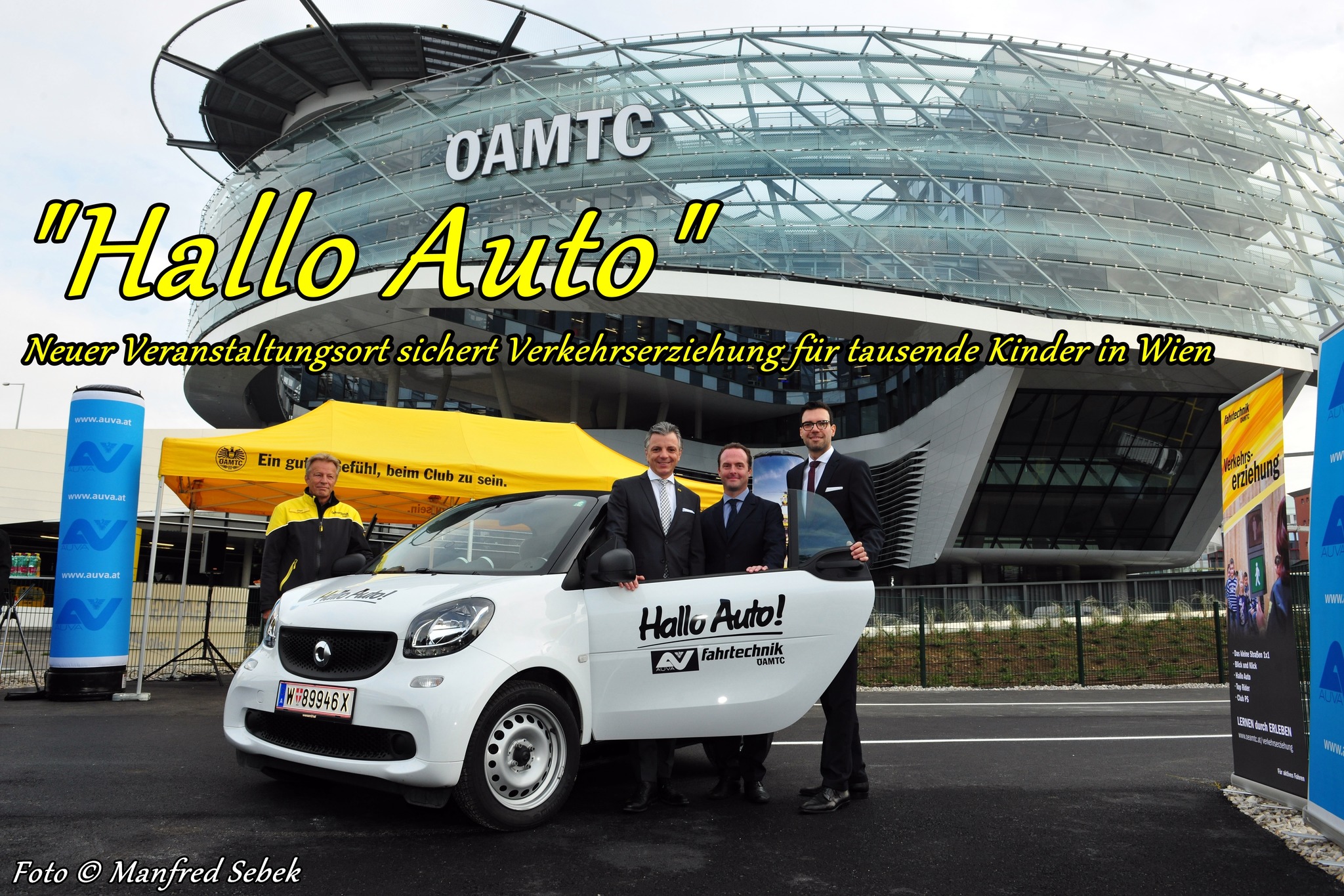 Eröffnung des neuen "Hallo Auto"-Standortes beim ÖAMTC ...