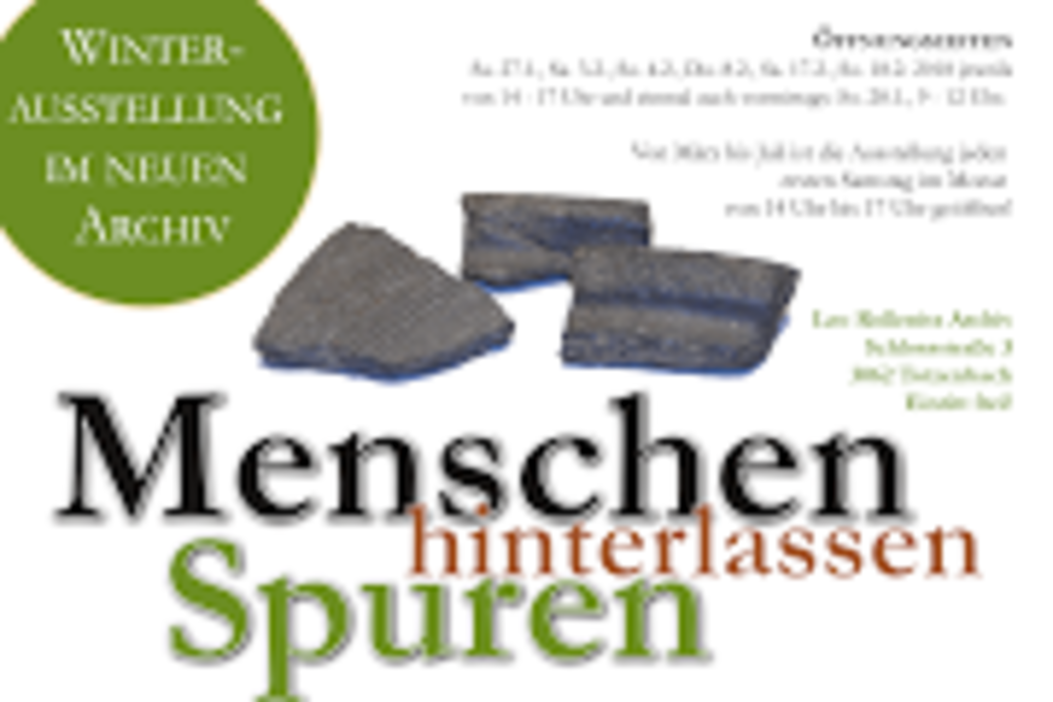 Menschen hinterlassen Spuren - Wienerwald/Neulengbach