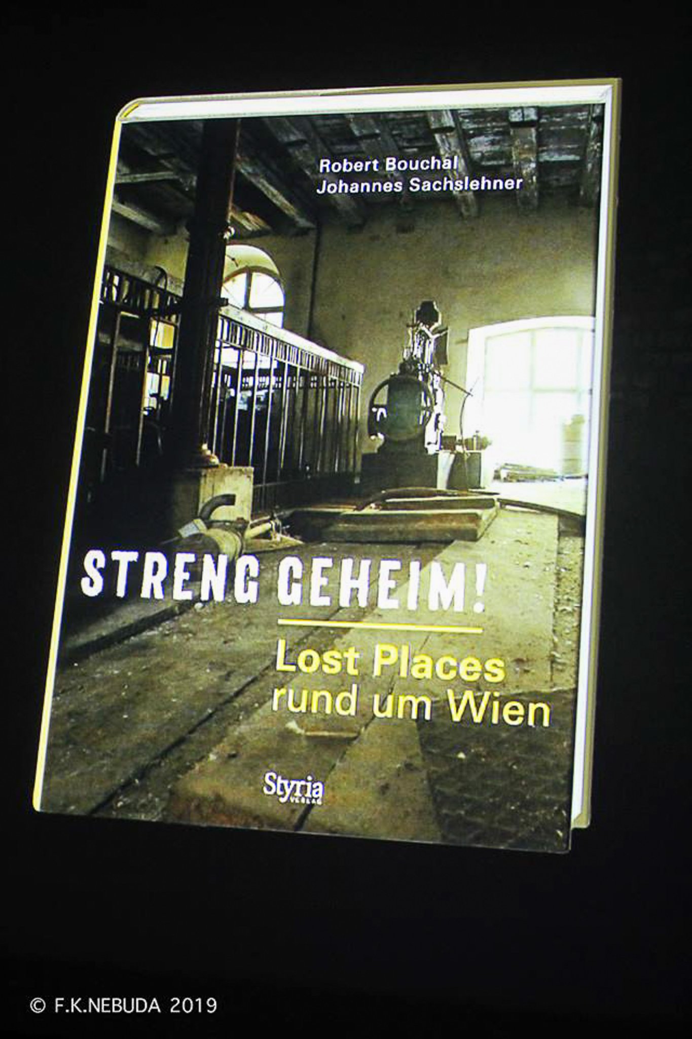 STRENG GEHEIM!: Lost Places rund um Wien - Mödling