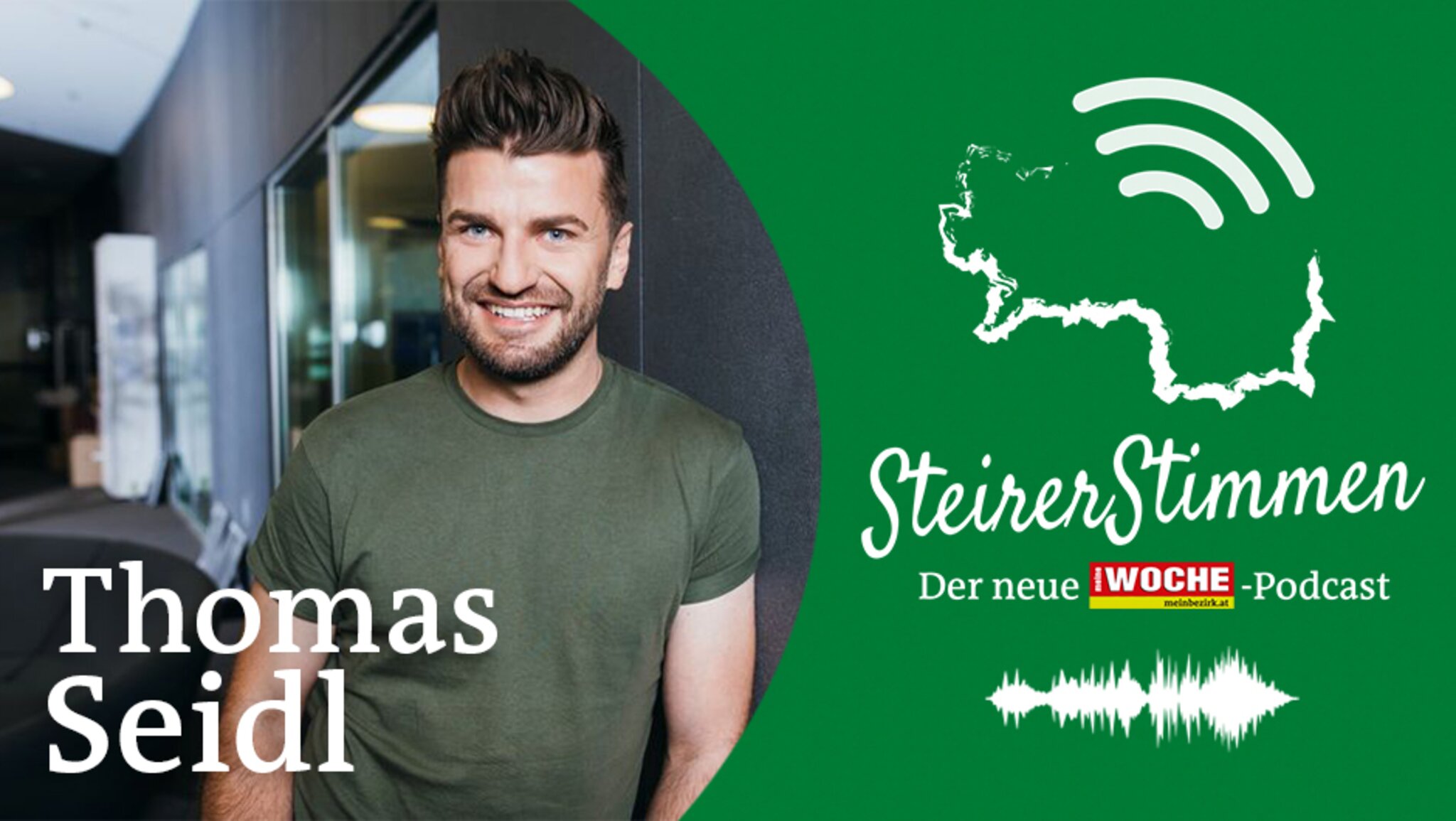 Podcast: SteirerStimmen – Folge 23: Muntermacher Thomas Seidl - Graz