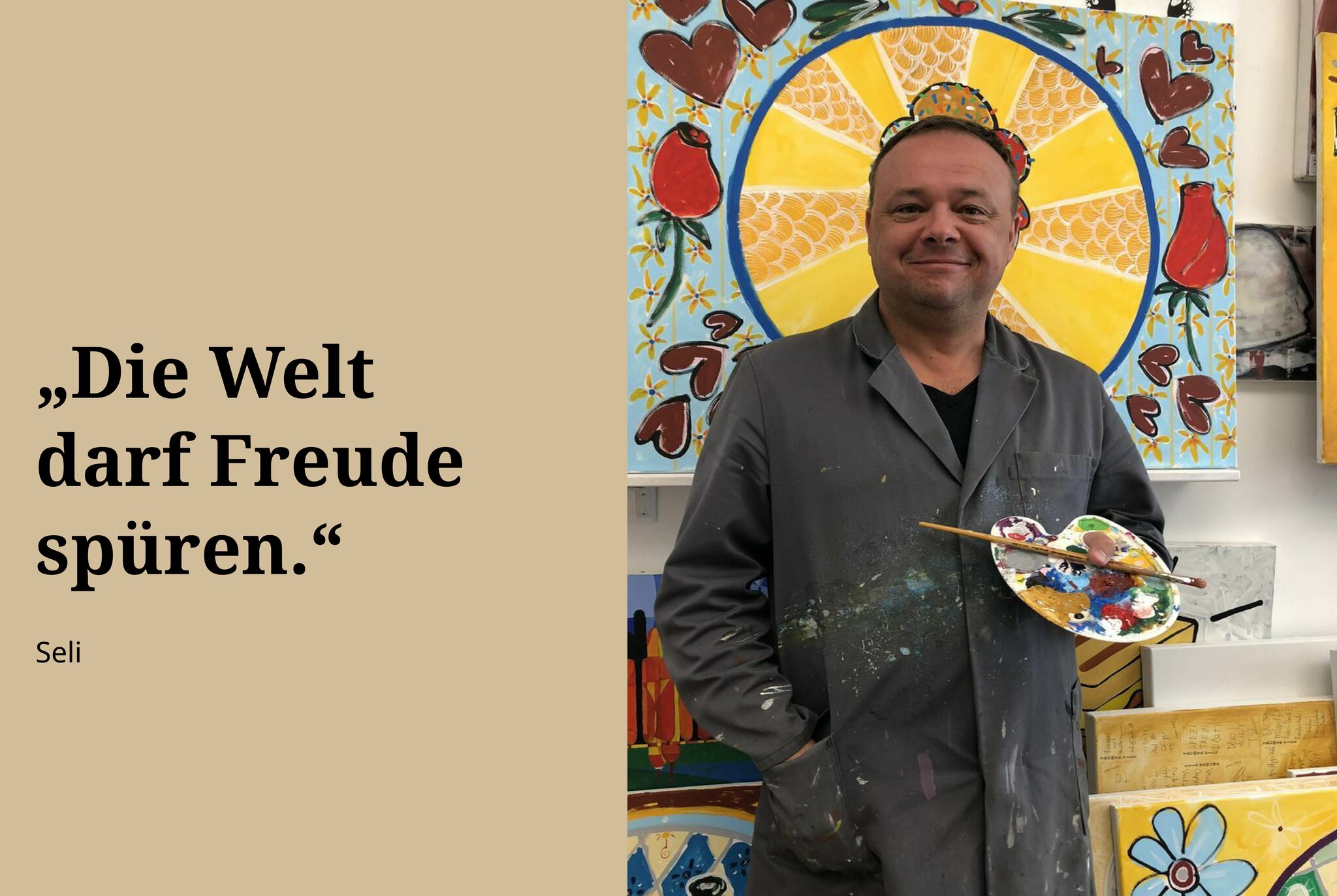 Grauer Alltag ade!: Mit seiner Kunst will er die Welt fröhlicher machen ...