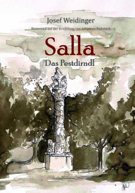 Gewinnspiel: "Salla – Das Pestdirndl" neuer Roman von Josef Weidinger ...