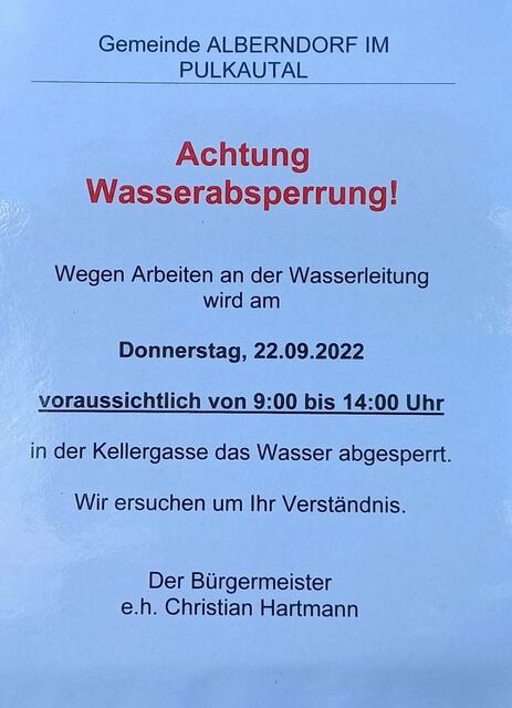 Verwirrung in Alberndorf: Achtung Wasserabsperrung - Mitten in der ...