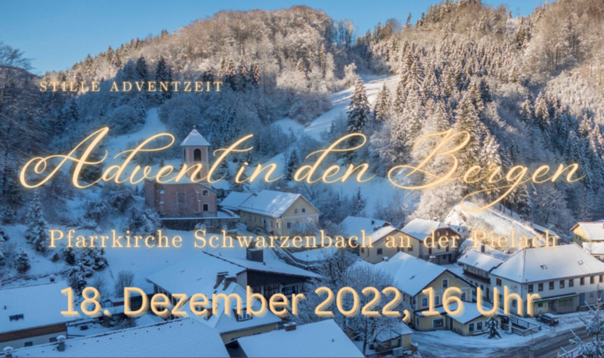 Advent in den Bergen von Schwarzenbach: Die besinnliche ...