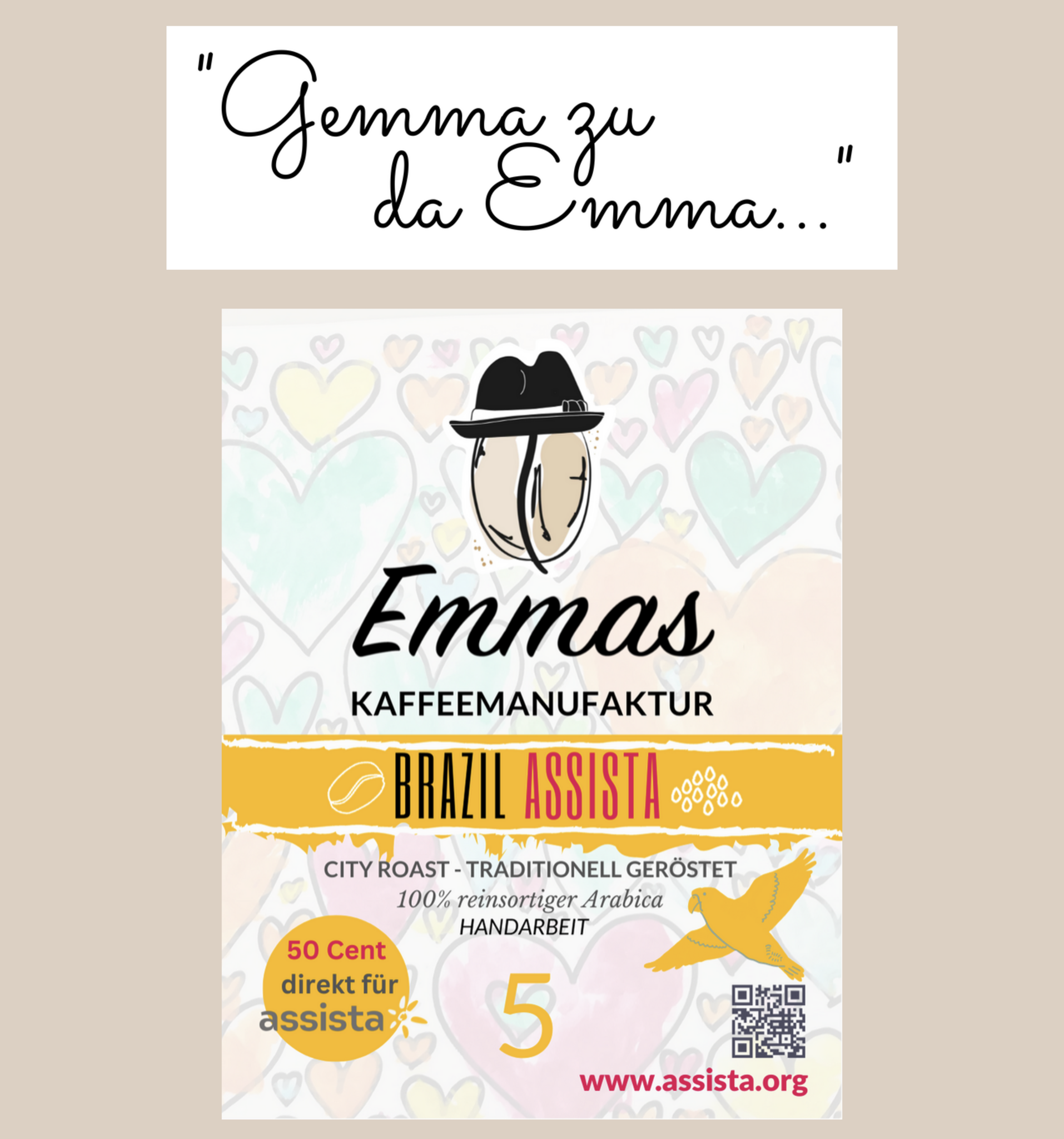 Pro Packung wird gespendet: Kaffee von assista in Emmas Laden ...
