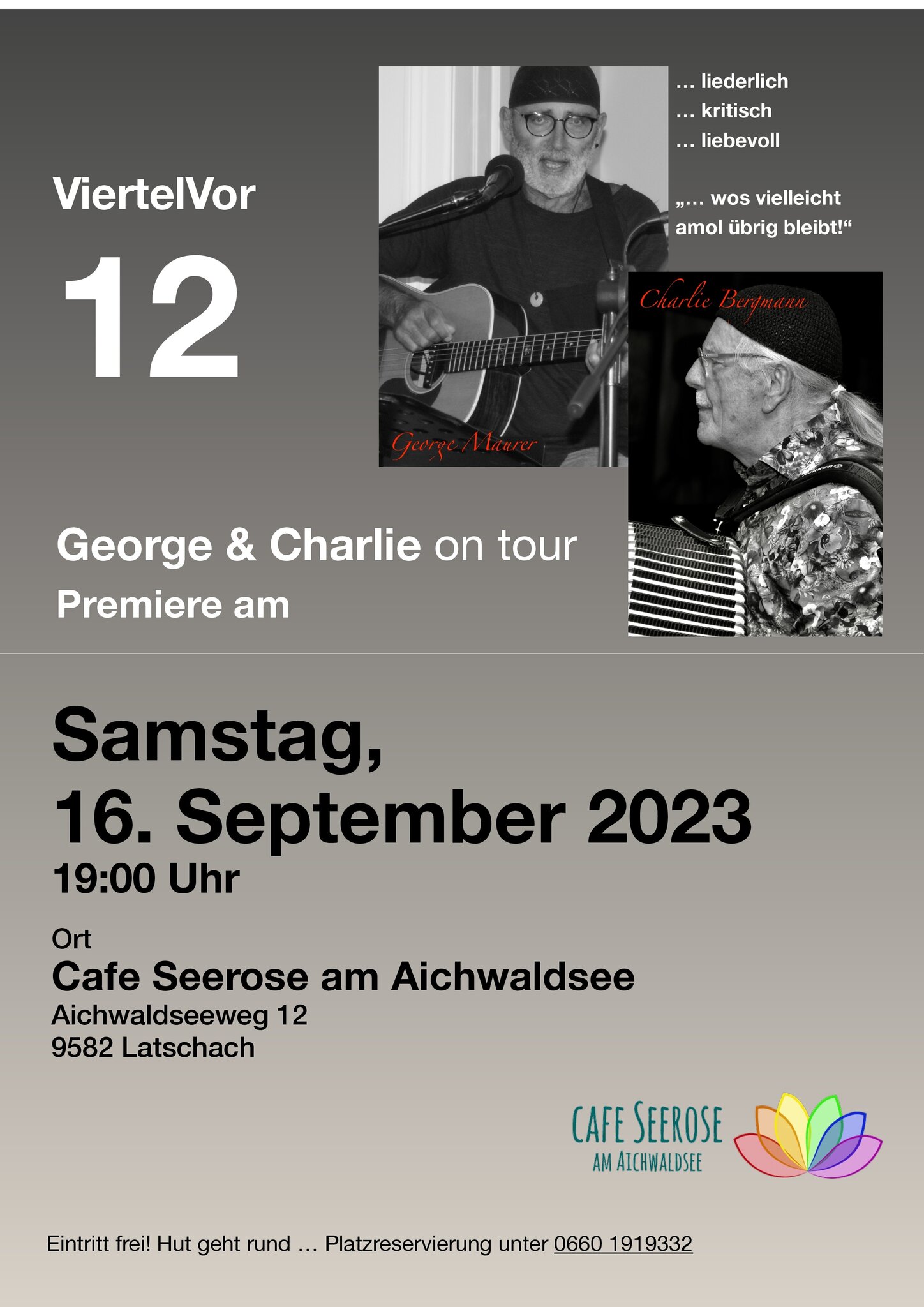 Konzert am Aichwaldsee: Viertelvor12 - George Mauer und Charly Bergmann ...