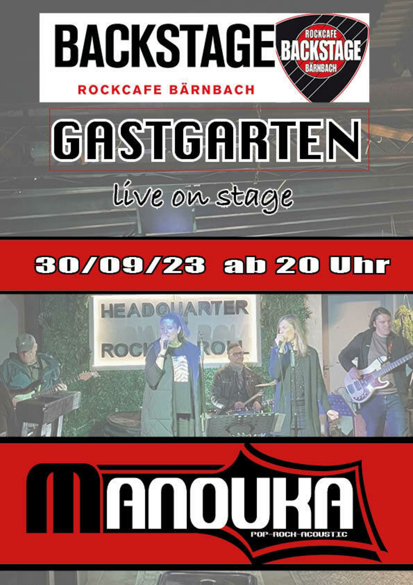 MANOUKA Konzert: MANOUKA live im Gastgarten Rockcafe Backstage - Voitsberg