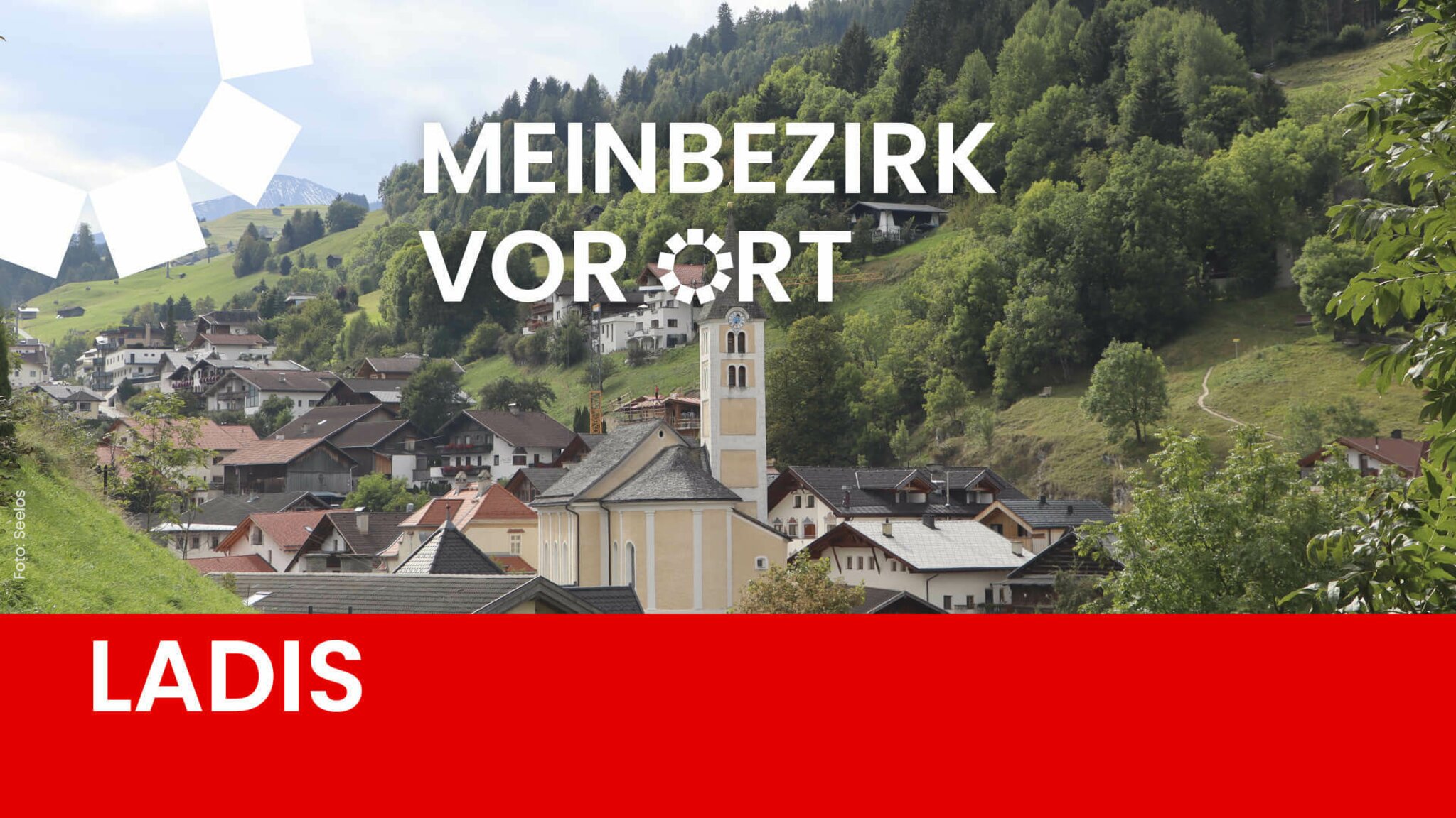 MeinBezirk vor Ort: Ladis: Ein Dorf mit Historie und viel Charme - Landeck