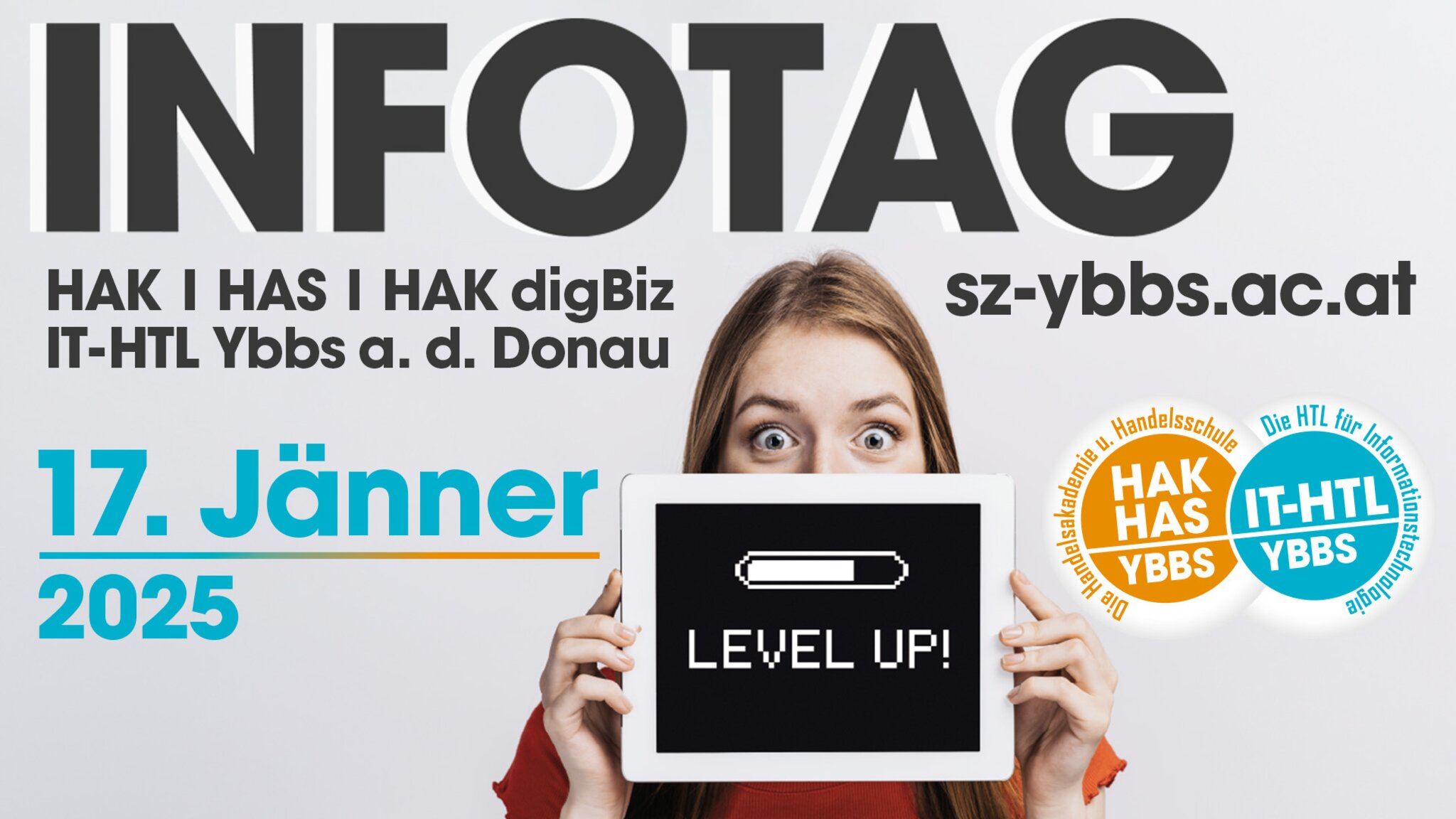 Infotag SZ Ybbs: Infotag im Schulzentrum Ybbs – Besuchen Sie die HAK, HAS und IT-HTL - Amstetten