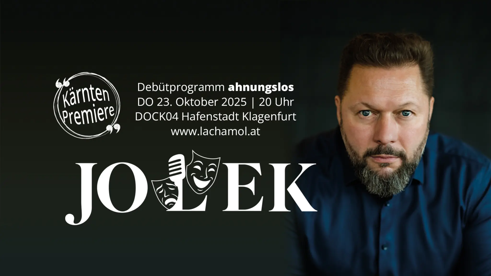 Kärnten Premiere: JOLEK mit Debütprogramm "ahnungslos" - Klagenfurt