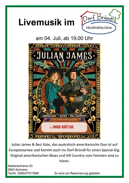 Livemusikabend im Dorf Bründl: Livemusikabend mit Julian James & Beci ...