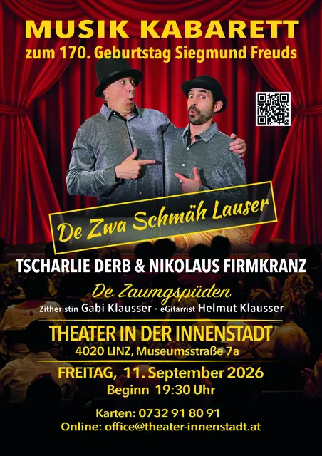 Wiener Musik Kabarett: De Zwa SchmähLauser & 170 Jahre Dr. Sigmund ...