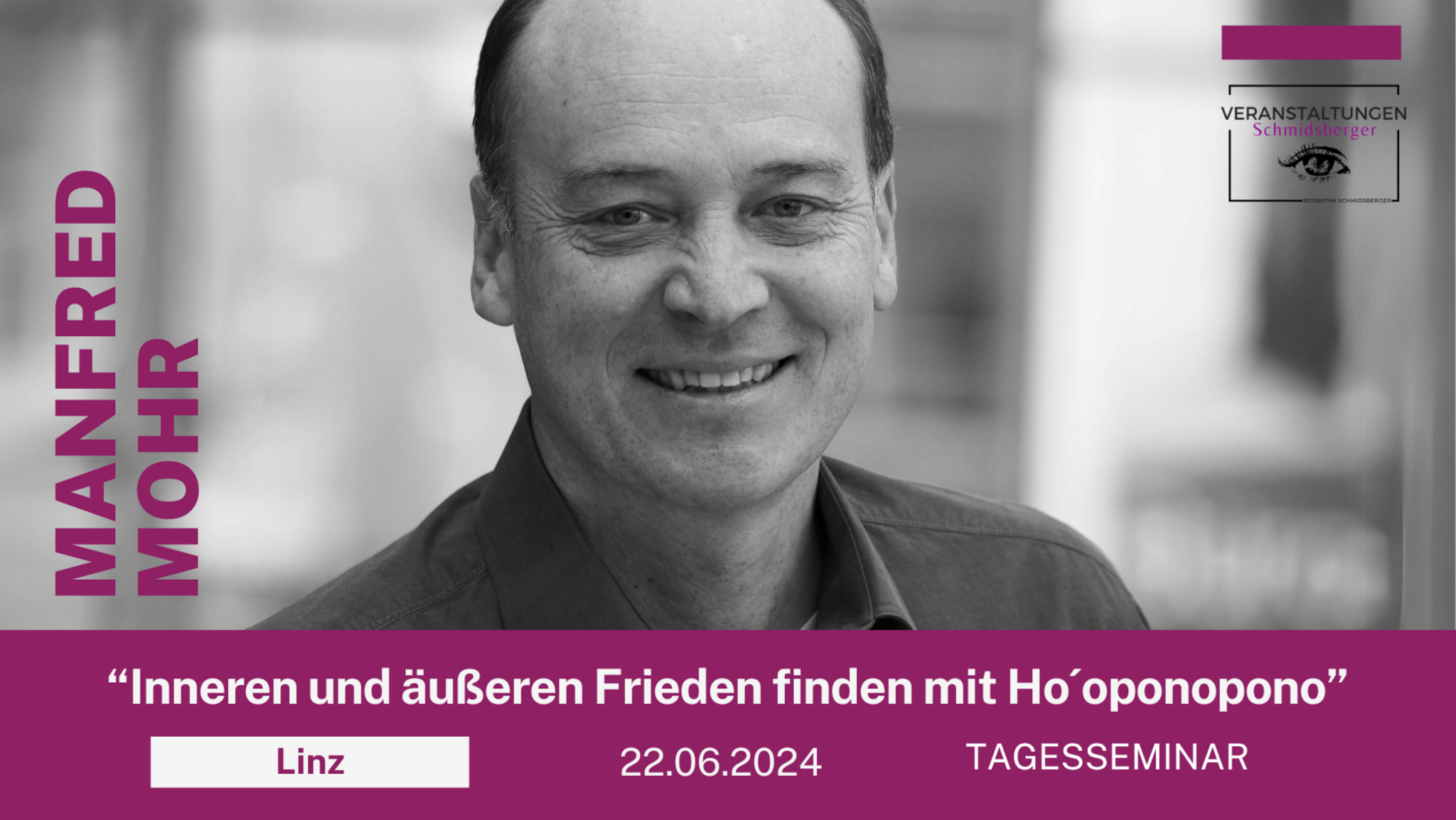 Tagesseminar “Inneren und äußeren Frieden finden mit Ho´oponopono” mit Manfred Mohr