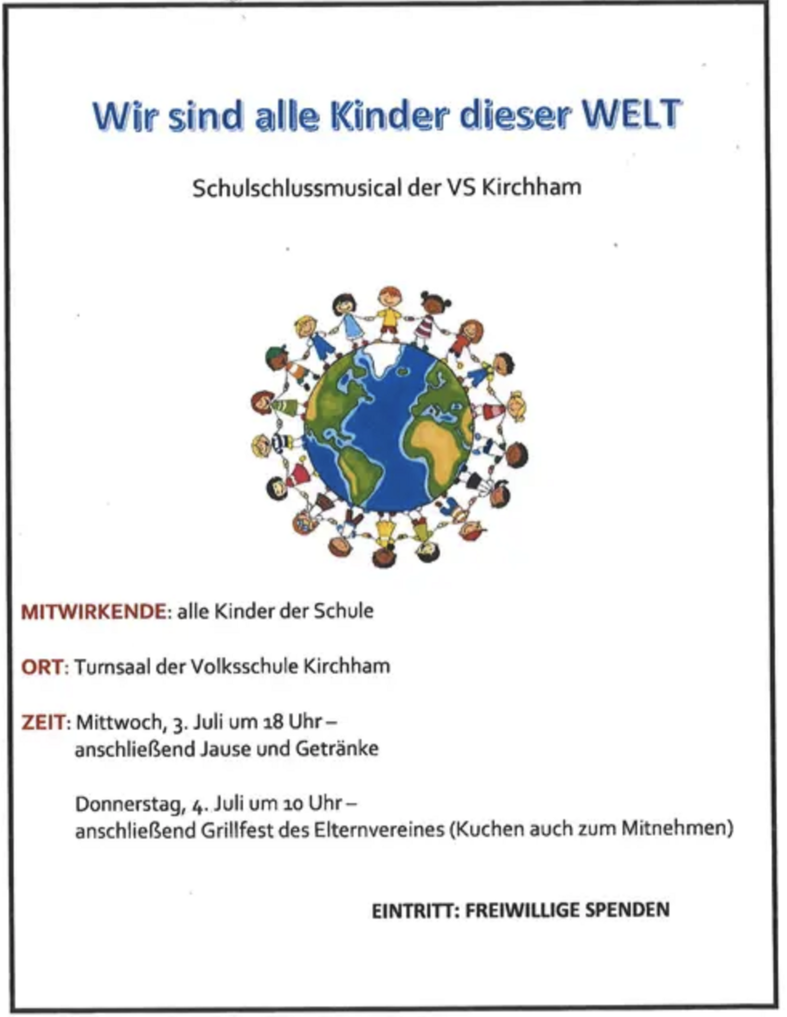 Schulschlussmusical: Wir sind alle Kinder dieser Welt