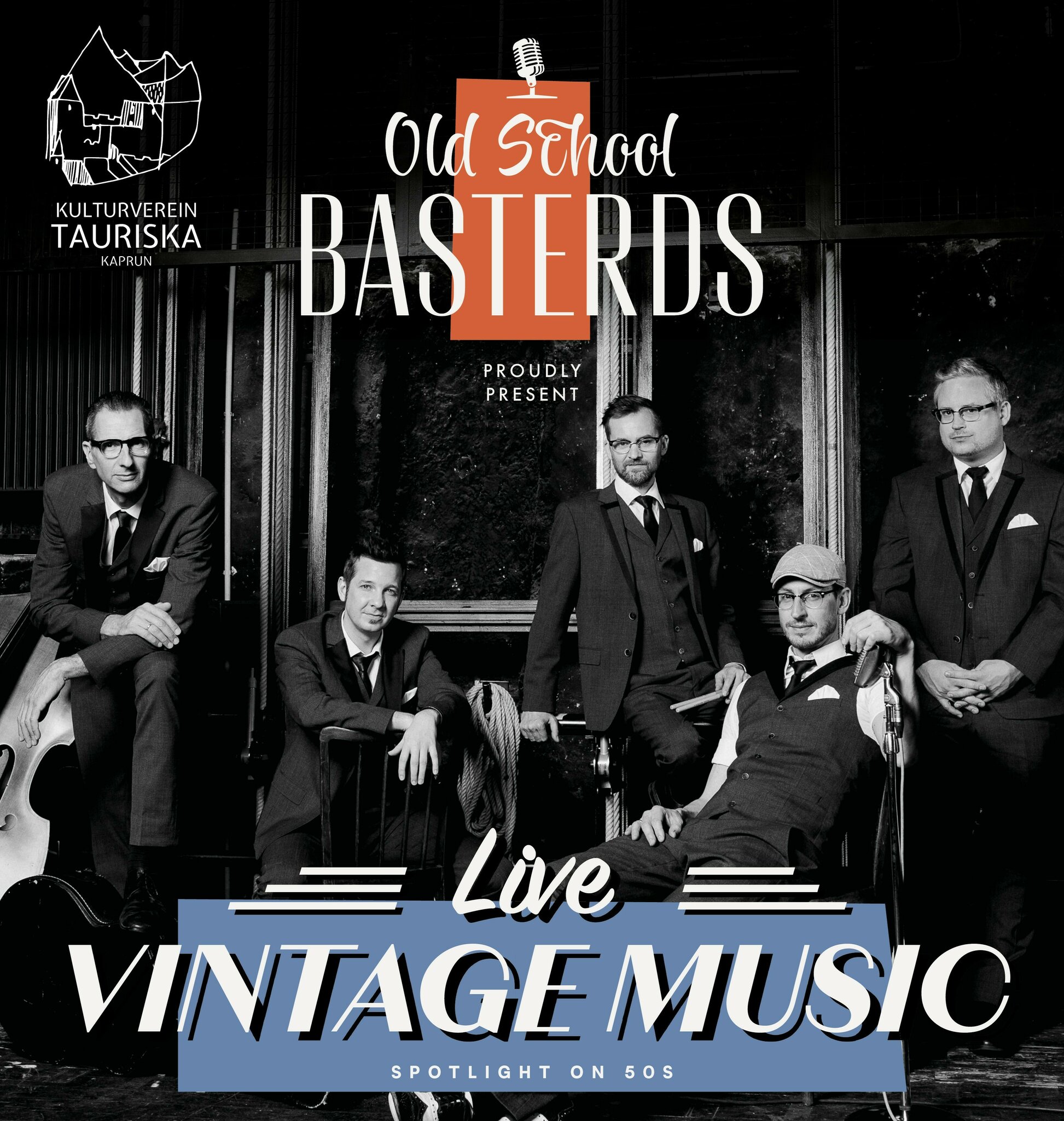 Vintage Music Live: Old School Basterds