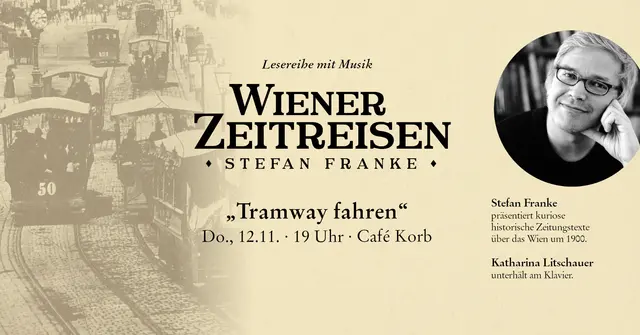 Wiener Zeitreisen „Tramway fahren“