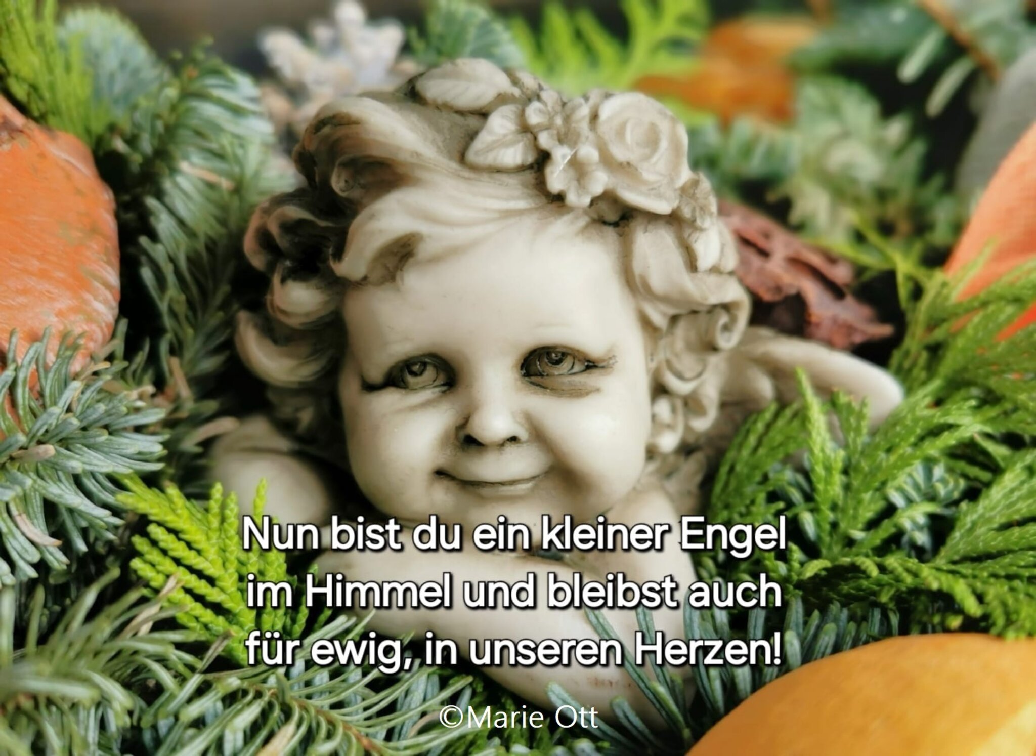Nun bist du ein kleiner Engel im Himmel und bleibst auch für ewig, in ...